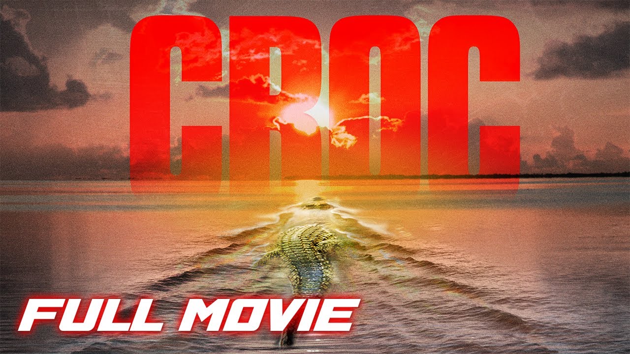 Croc (2007) | Full Horror Movie - Michael Madsen, Peter Tuinstra - YouTube