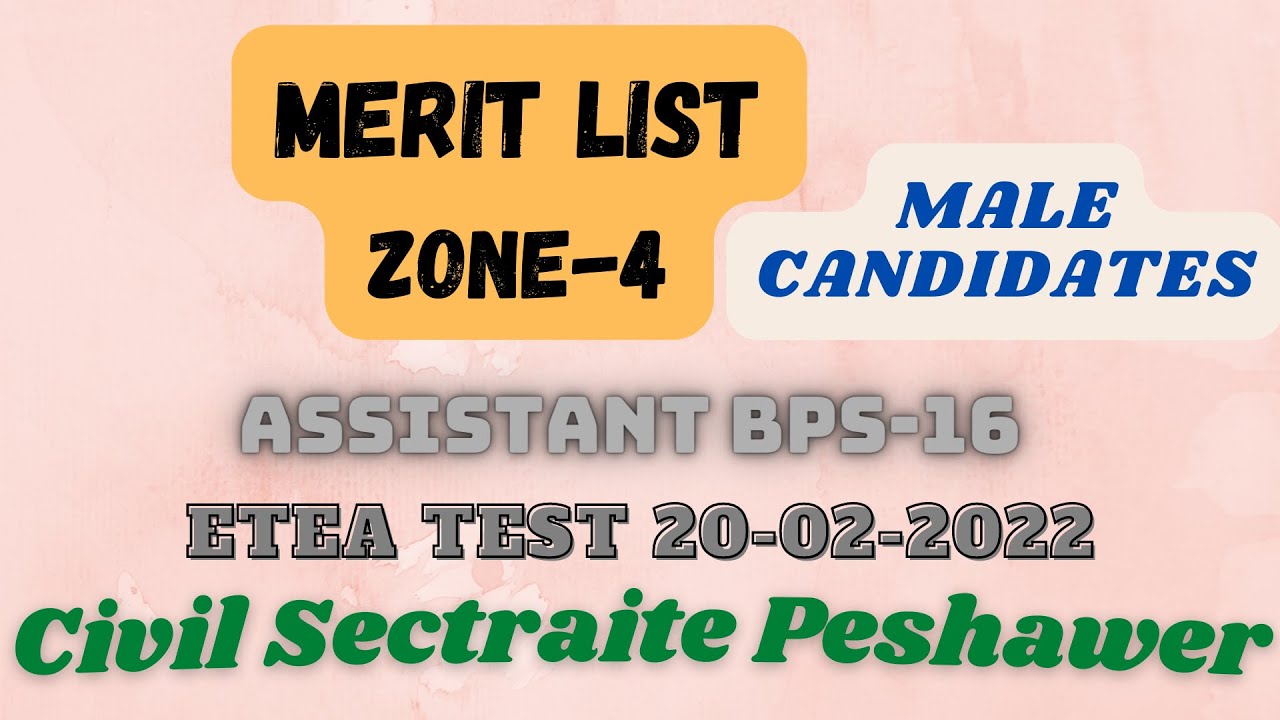 Assistant Zone 4 Merit List Male Etea Test 2022 Civil Secretariat assistant-zone-4-merit-list-male-etea-test-2022-civil-secretariat