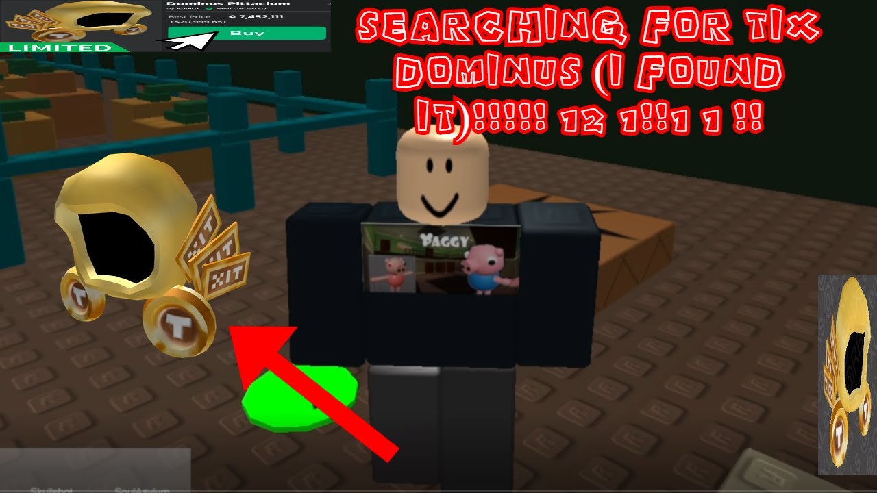 HUNTING FOR THE ROBLOX TIX DOMINUS (GOME WRON!! 1) - YouTube