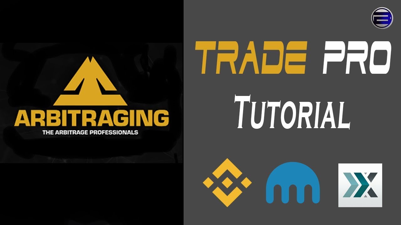 Arbitraging ARB TradePRO Tutorial (basic) - YouTube