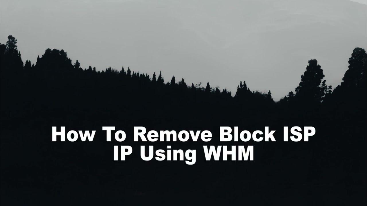 How To Unblock an IP Address Using WHM | Unlock Public IP - YouTube