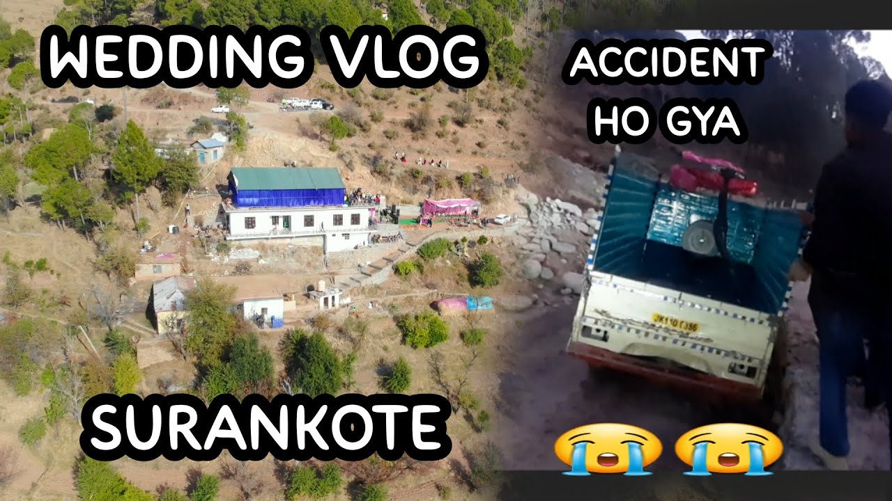 Surankote wedding || live accident ho gya || Drone view jammuandkashmir ...