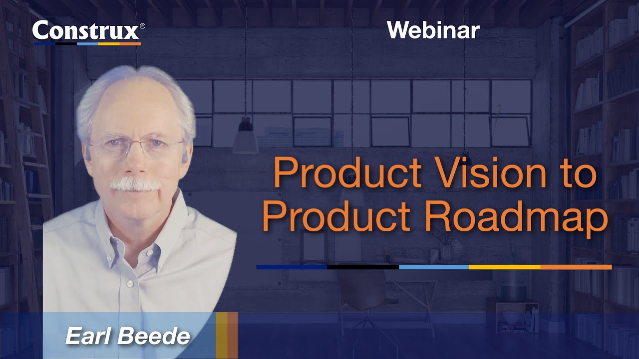 Product Vision to Product Roadmap | Earl Beede - YouTube