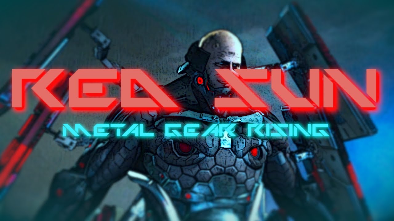 Metal Gear Rising OST: Red Sun | Invincible Remix - YouTube