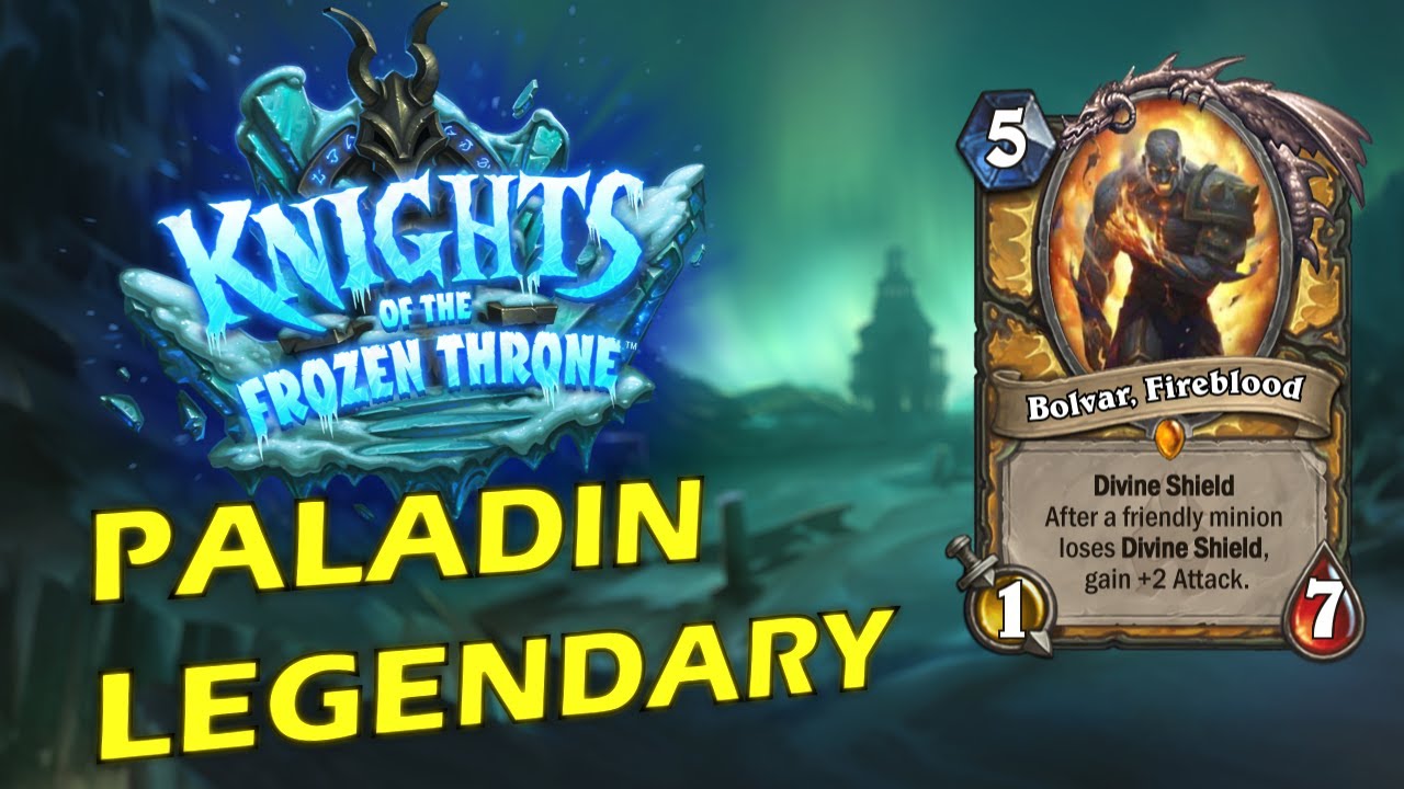 Hearthstone - Bolvar, Fireblood New Paladin Legendary - YouTube