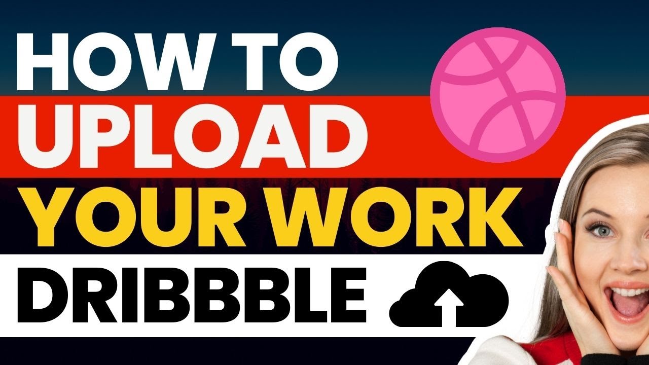 How To Upload Your Work on Dribbble - YouTube