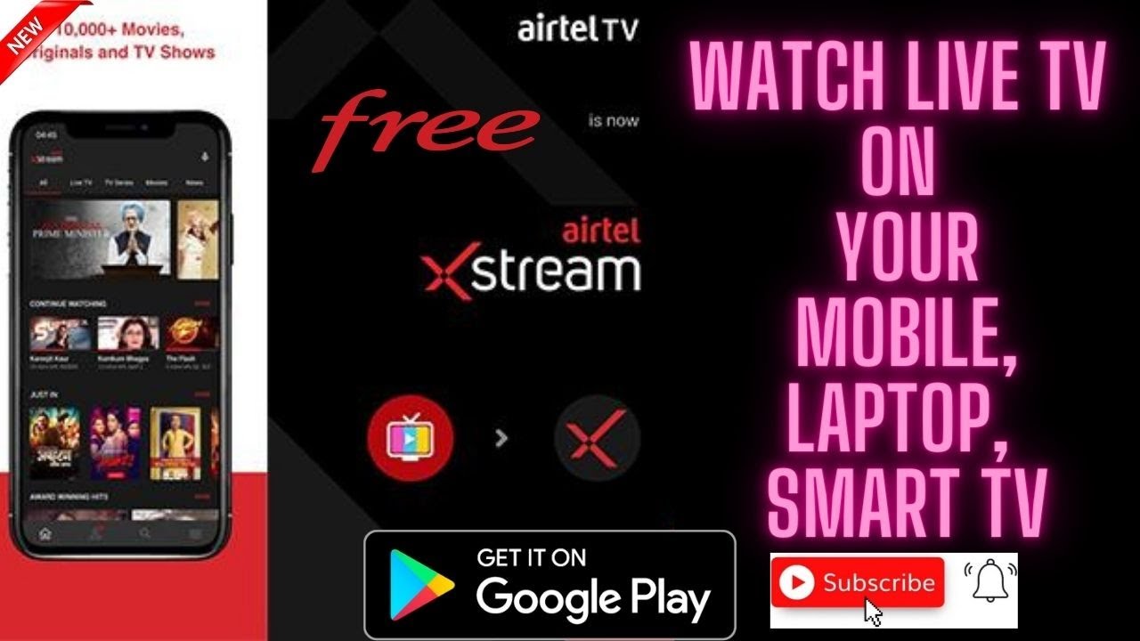 Introducing the Airtel Xstream App: Watch Live TV on Your Mobile, Smart ...