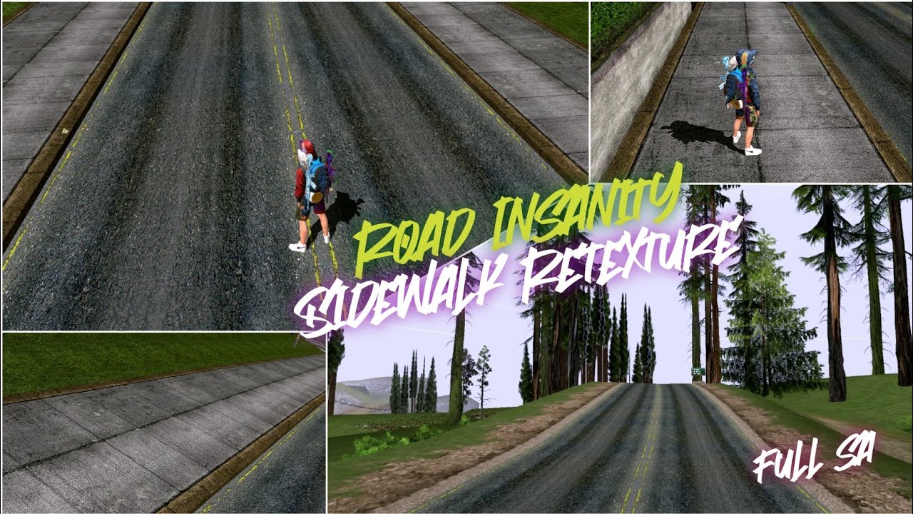 ROAD INSANITY RETEXTURE & SIDEWALK RETEXTURE FULL SA || GTA SA ANDROID ...