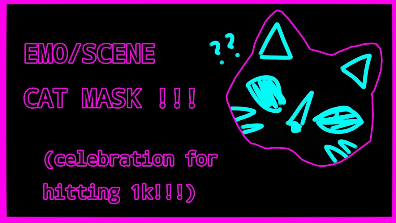 emo/scene cat mask (1k celebration) !!!! - YouTube
