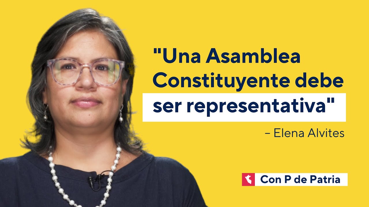 "Una Asamblea Constituyente debe ser representativa" - YouTube