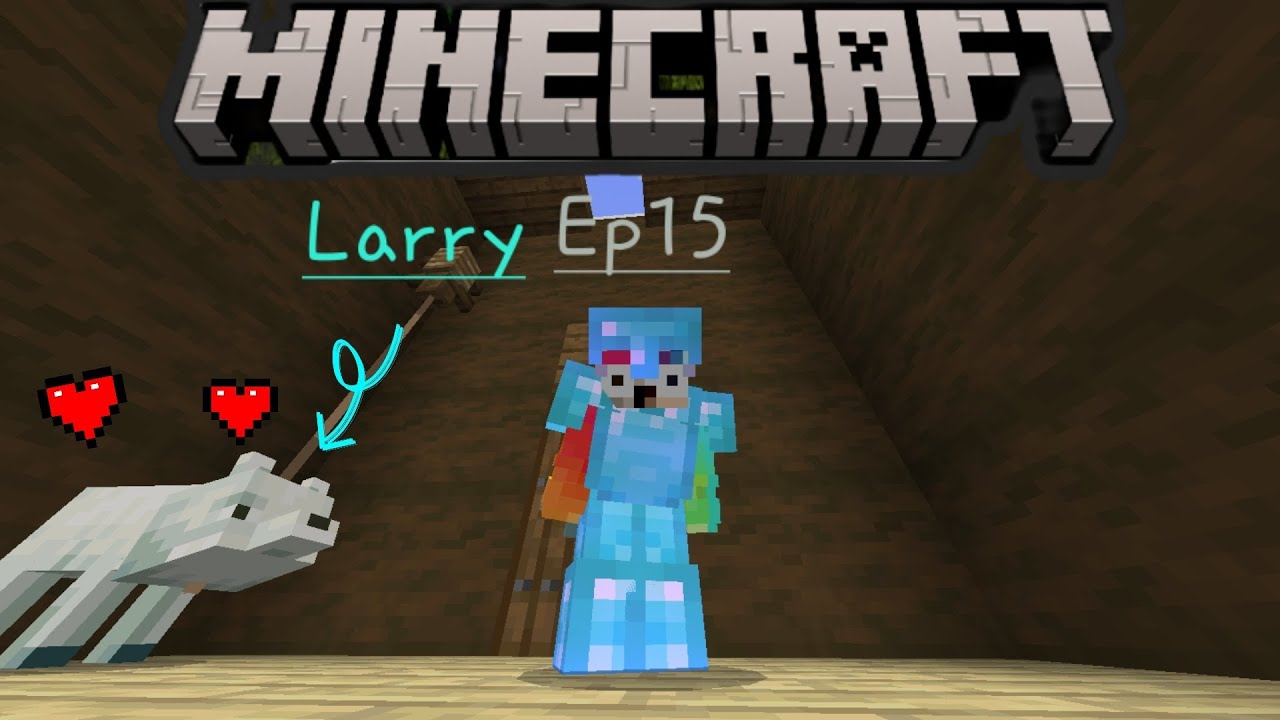 Minecraft Ep15,Finding Larry•°~` - YouTube