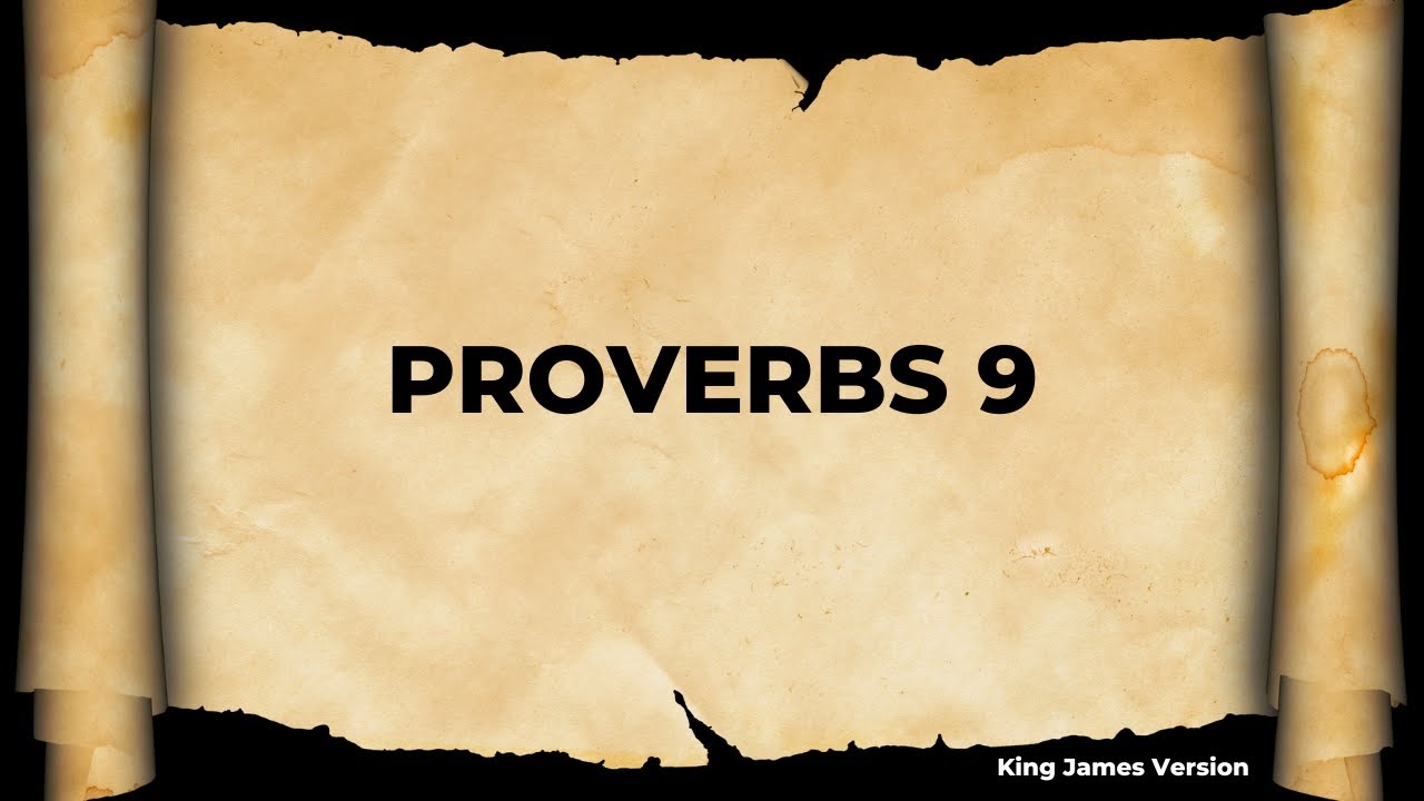 PROVERBS 9 | THE GREAT INVITATION OF WISDOM - YouTube