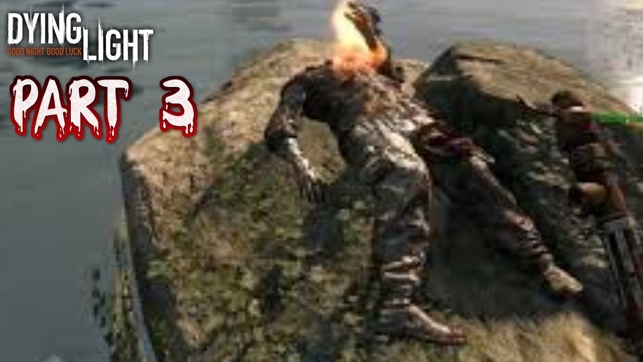 Dying Light Part 3 Dropkick! - YouTube