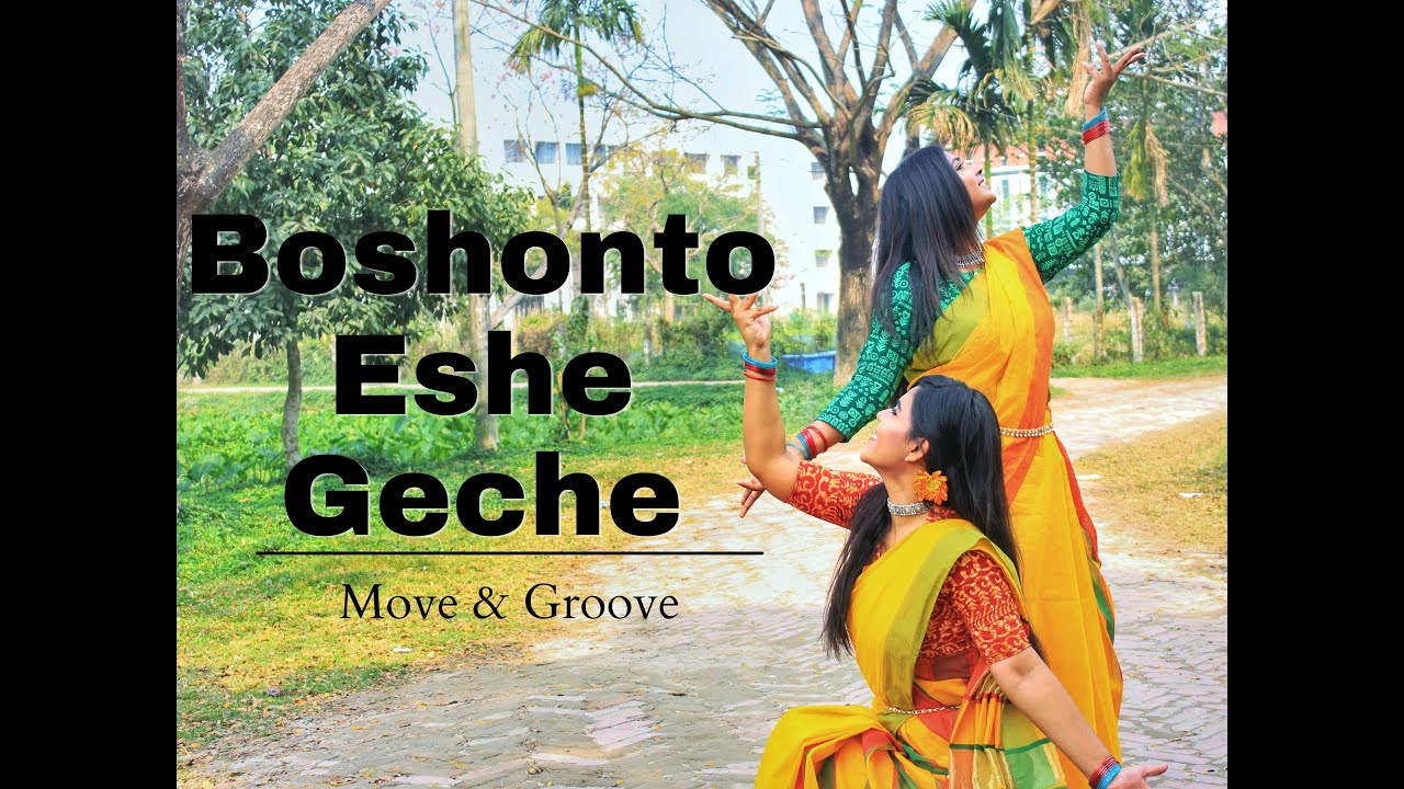 Boshonto Eshe Geche | Dance Cover | Move & Groove | - YouTube