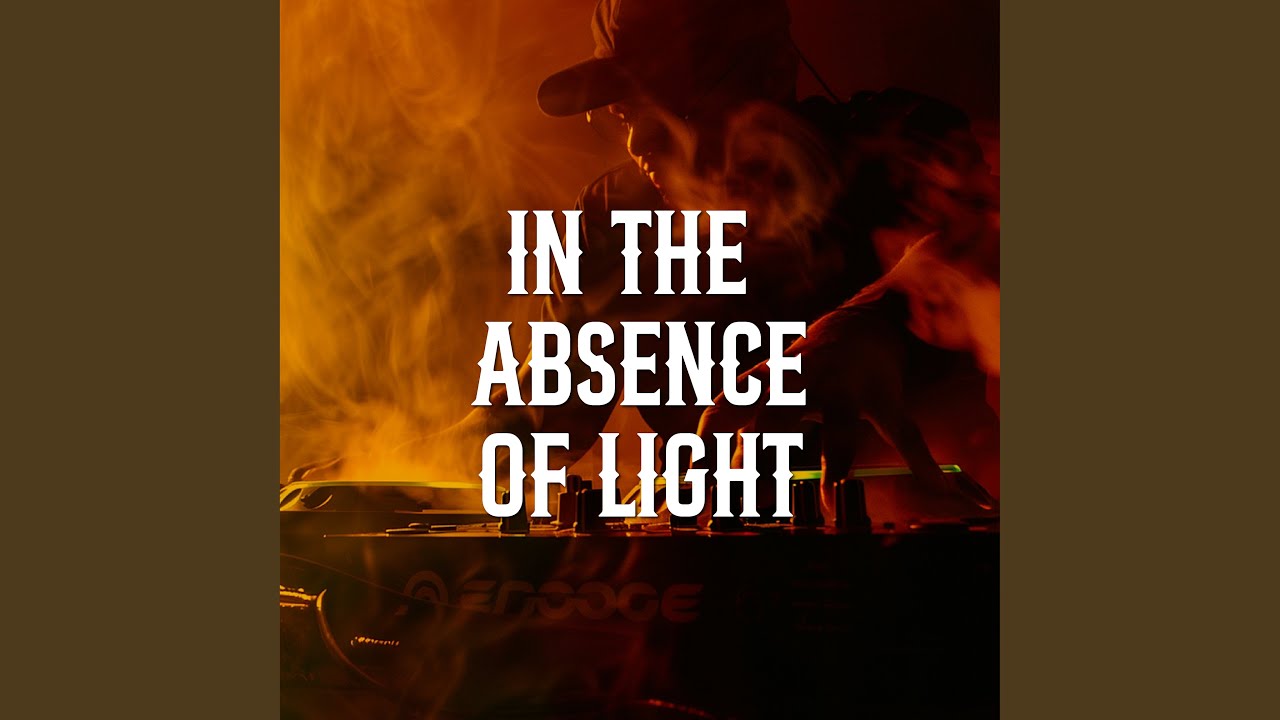 In the Absence of Light - YouTube