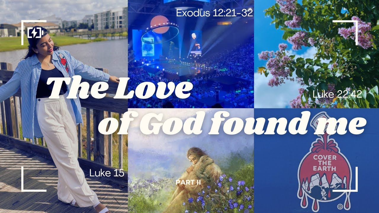The Love of God found me part 2 - YouTube