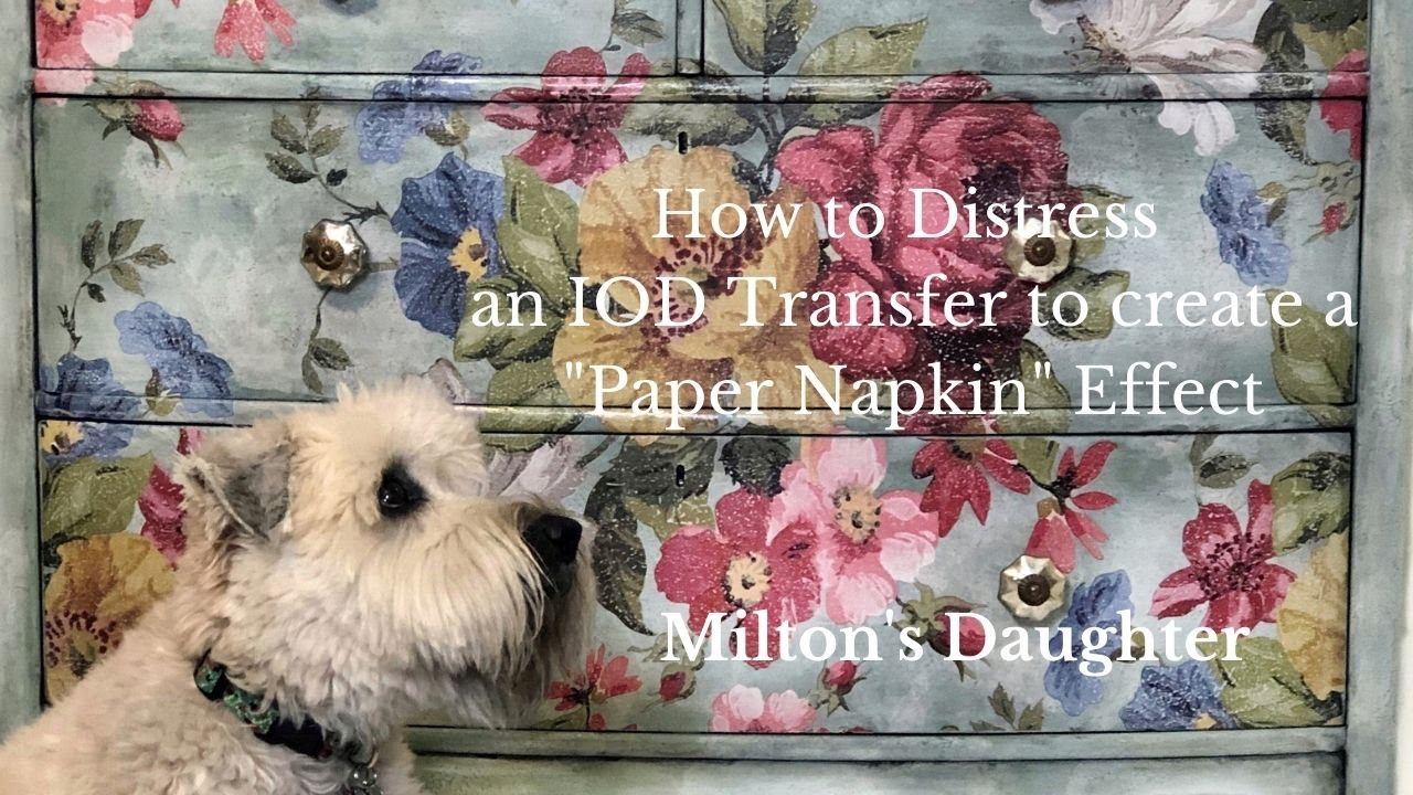 How to Distress an IOD Transfer to Create a "Paper Napkin" Effect - YouTube
