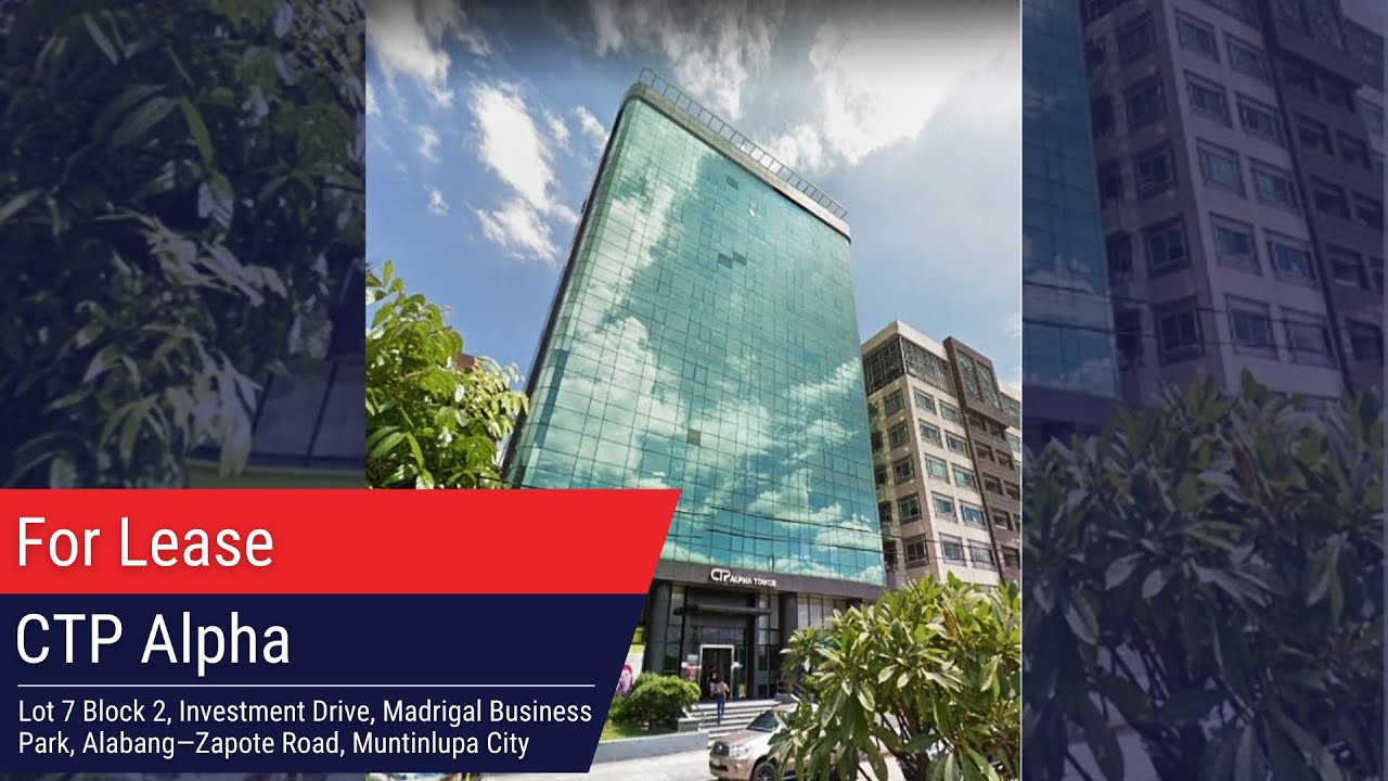 Office spaces are available for lease at CTP Alpha Tower! - YouTube
