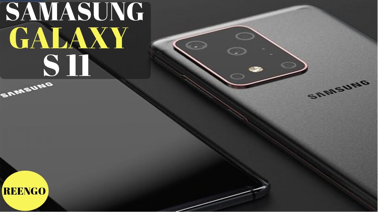 Glaxay s11 First look Leak | Samsung Latest Models S11 revealed 2020 ...