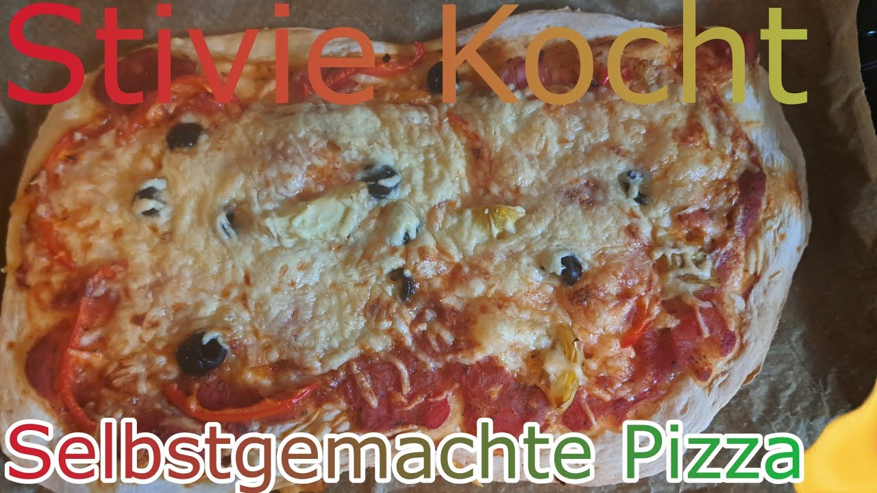 Stivie Kocht: Selbstgemachte Pizza - YouTube