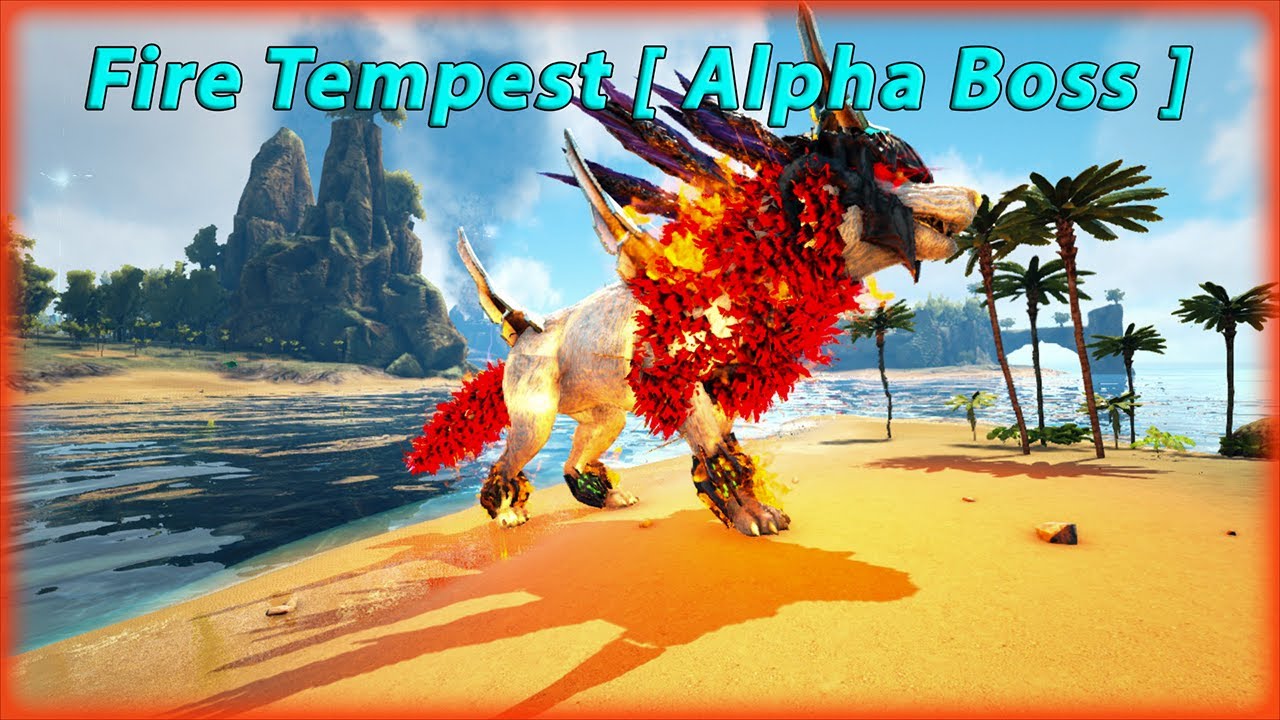 ARK: Supreme ( New ) #6 Mình Đại Chiến Với Boss Fire Tempest Alpha Và ...