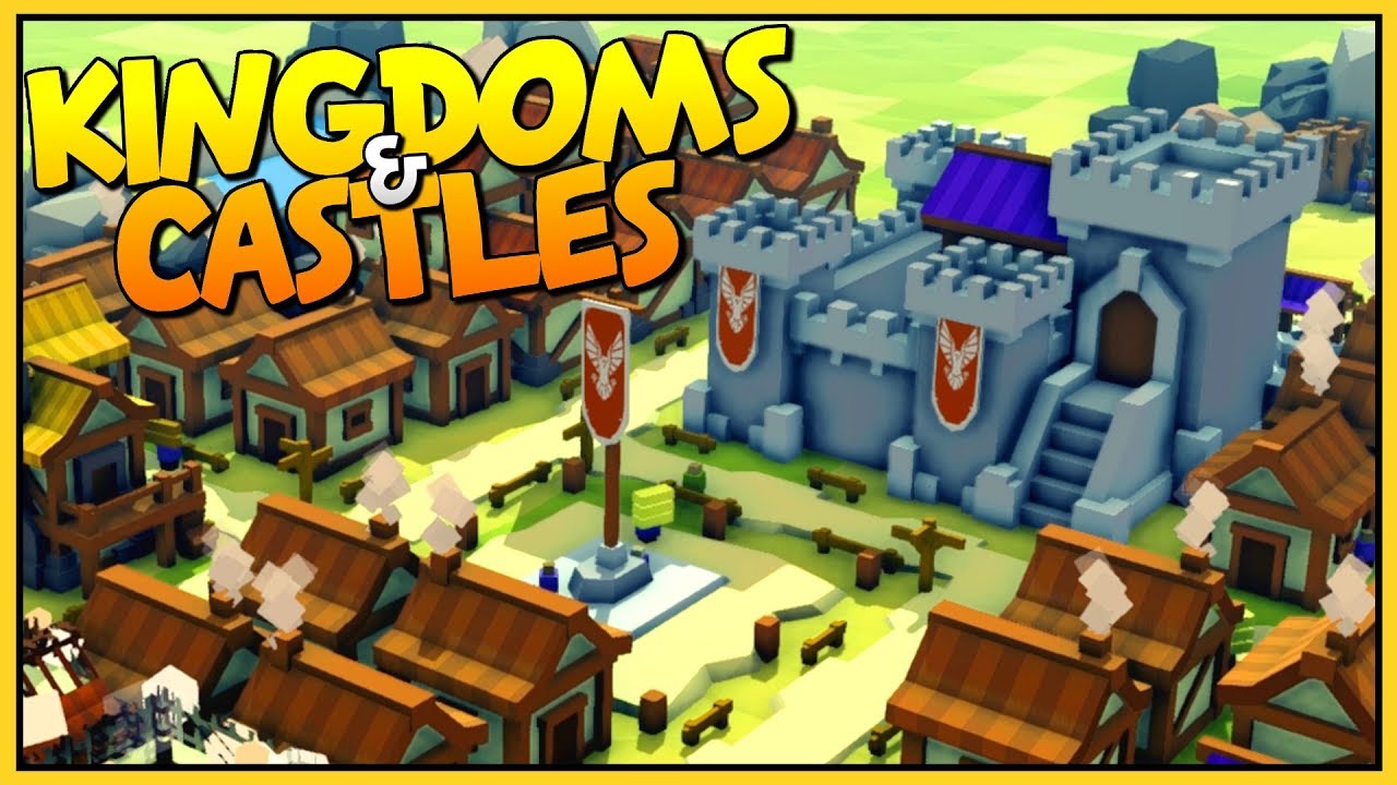 AMAZING LOW POLY KINGDOM BUILDER - The Great Keep - Let's Play Kingdoms ...