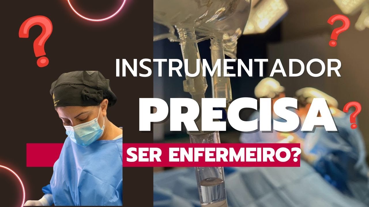 Instrumentador Cirurgico | precisa do técnico de enfermagem - YouTube