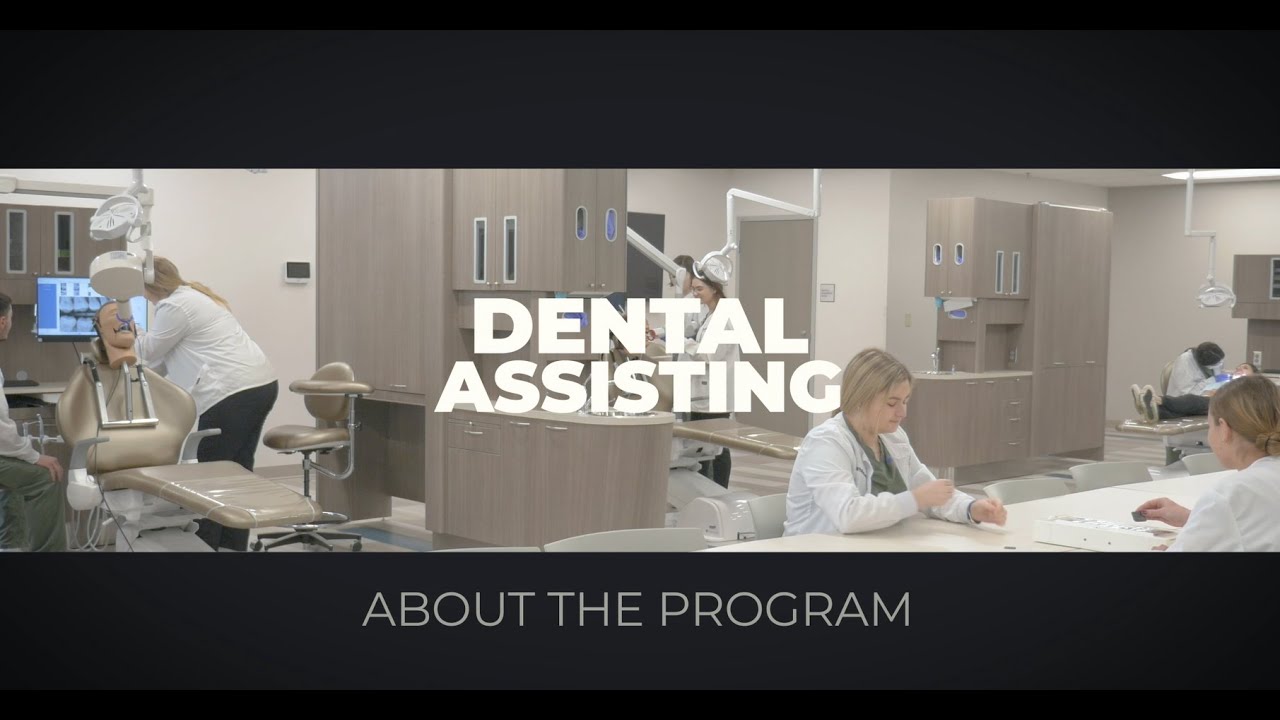 Dental Assisting - About the Program - YouTube