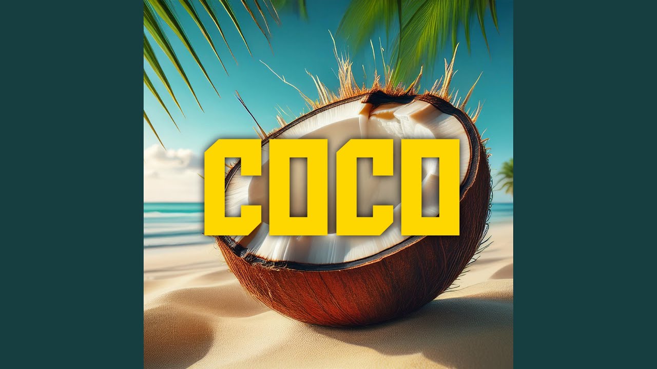 Coco (Radio Edit) - YouTube
