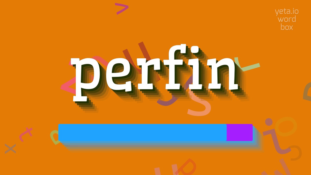 How to say "perfin"! (High Quality Voices) - YouTube