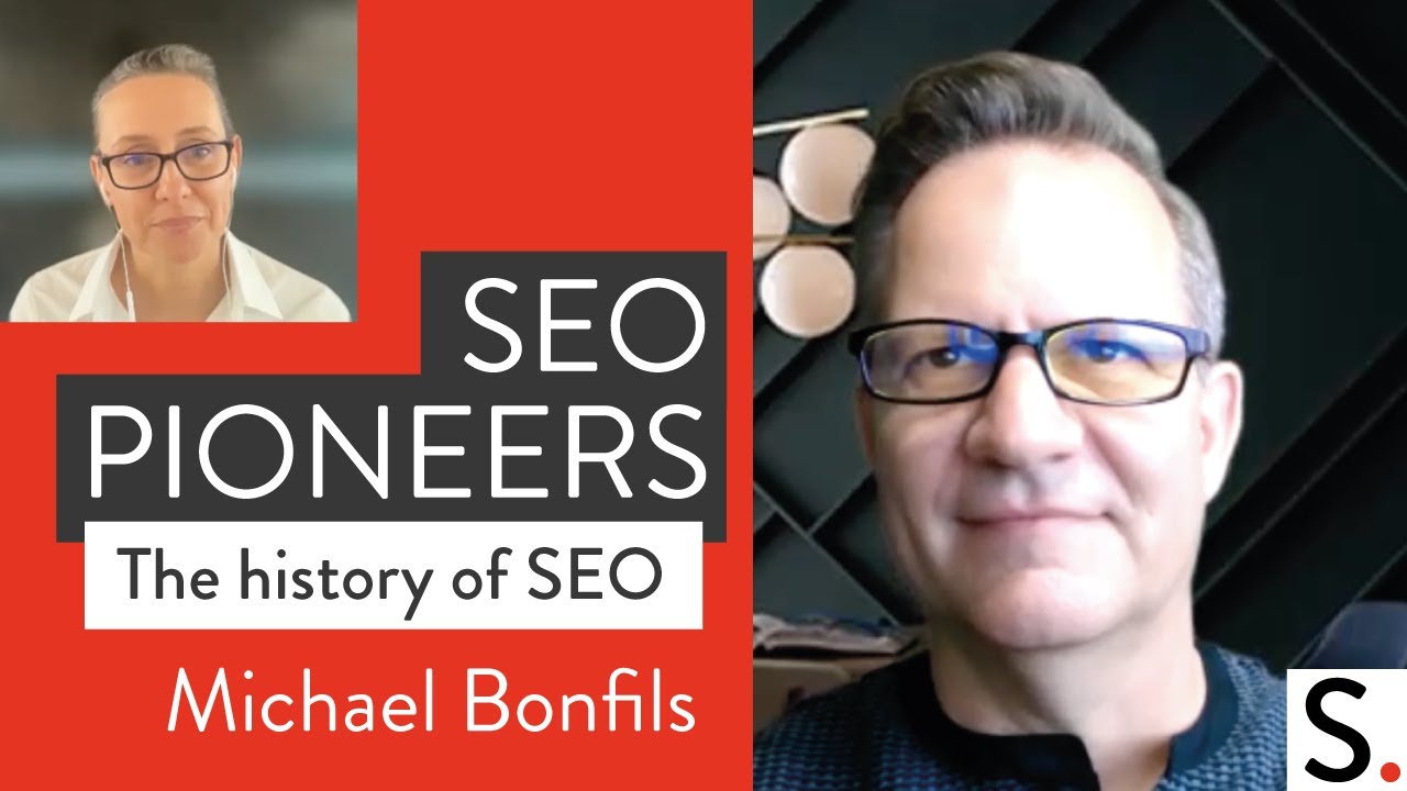 Michael Bonfils - SEO Pioneers (The history of SEO) - YouTube