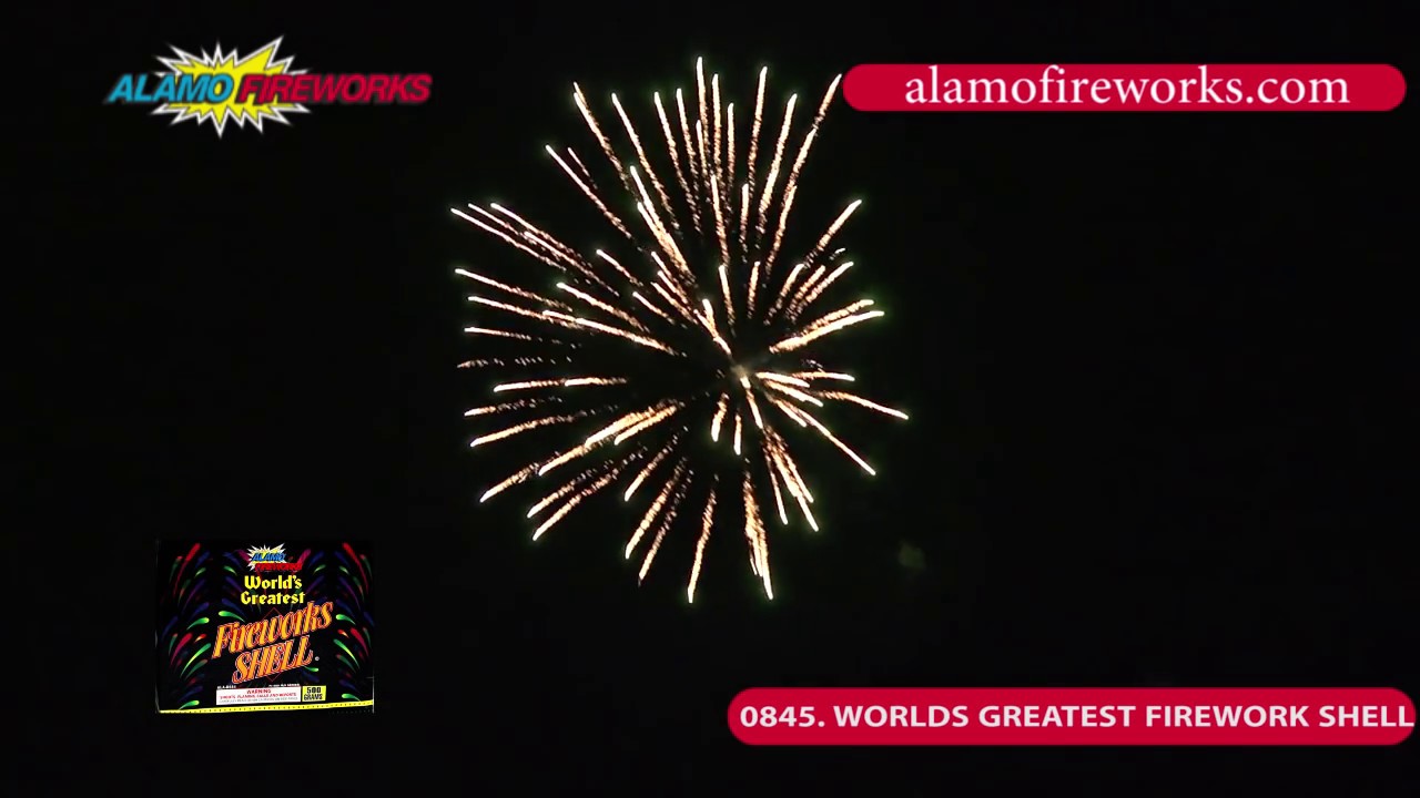 World's Greatest Shell #0845 - Alamo Fireworks - YouTube