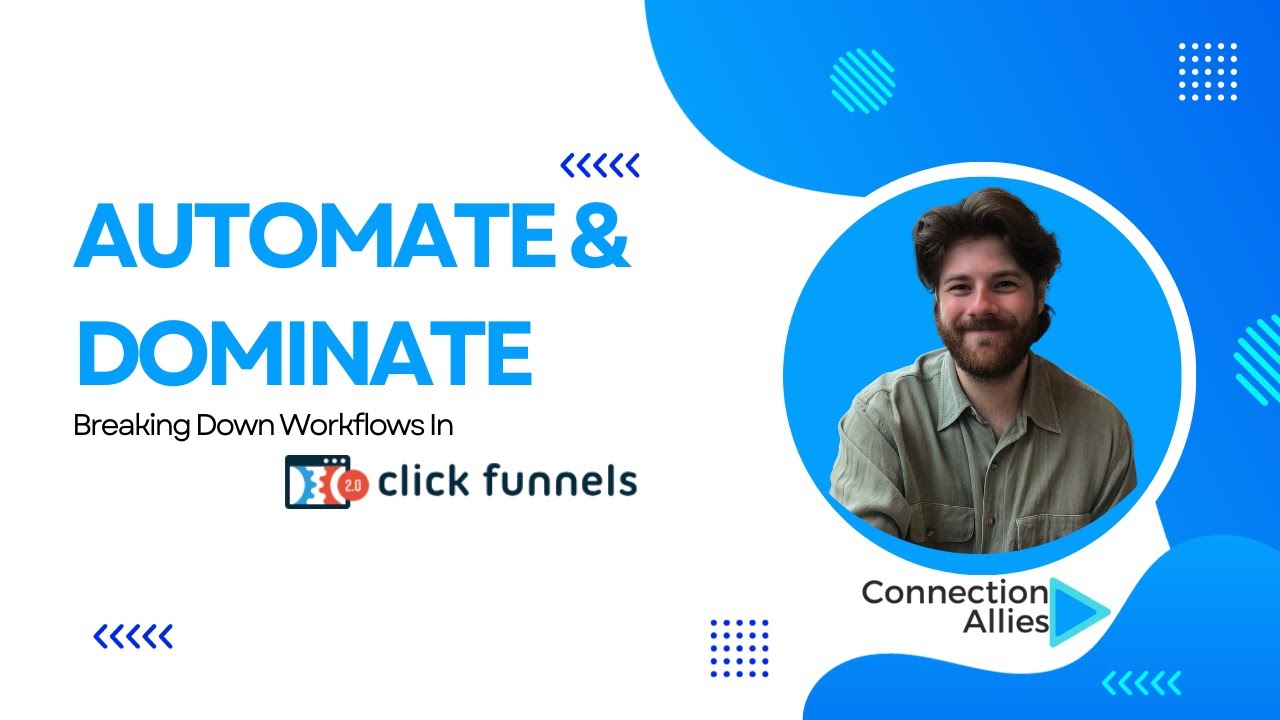 ClickFunnels 2.0 Workflow Overview | Automate & Optimize Your Funnels ...