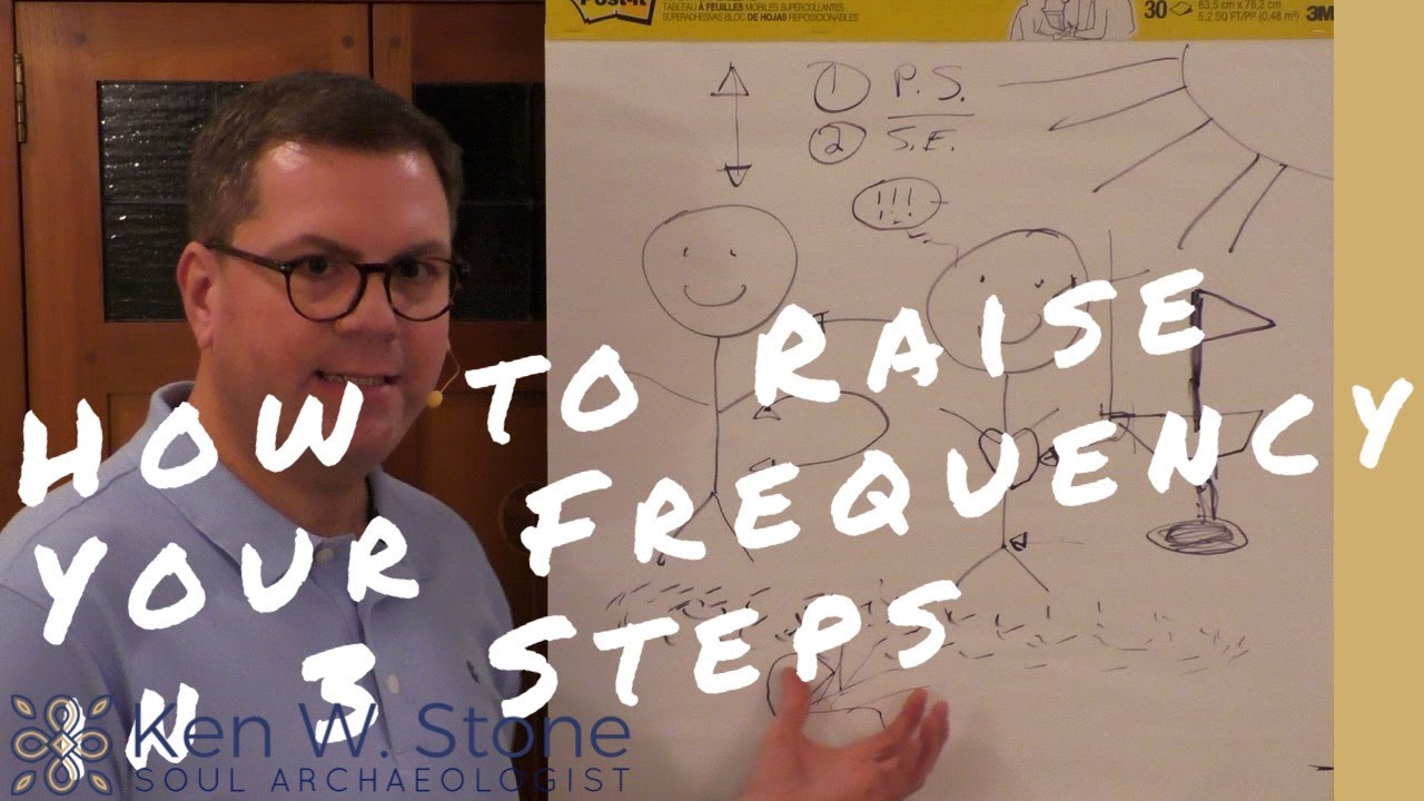 How to Raise Your Frequency (and Vibration) in 3 Steps – While ...