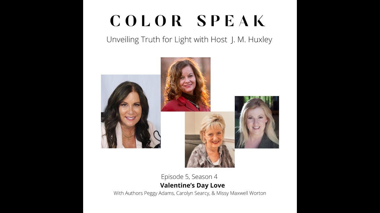 COLOR SPEAK: Unveiling Truth for Light, Season 4, Episode 5: Valentine ...