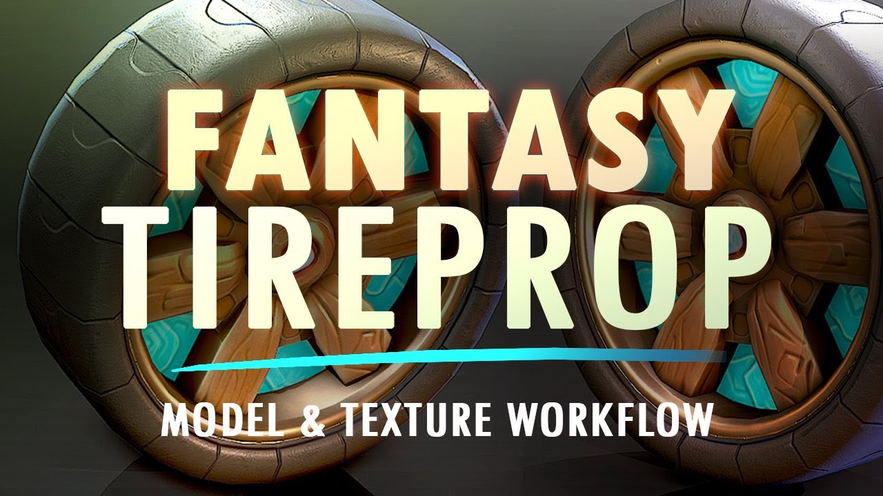Prop Breakdown - Stylized Fantasy Tire with Autodesk Maya 2023, Zbrush ...