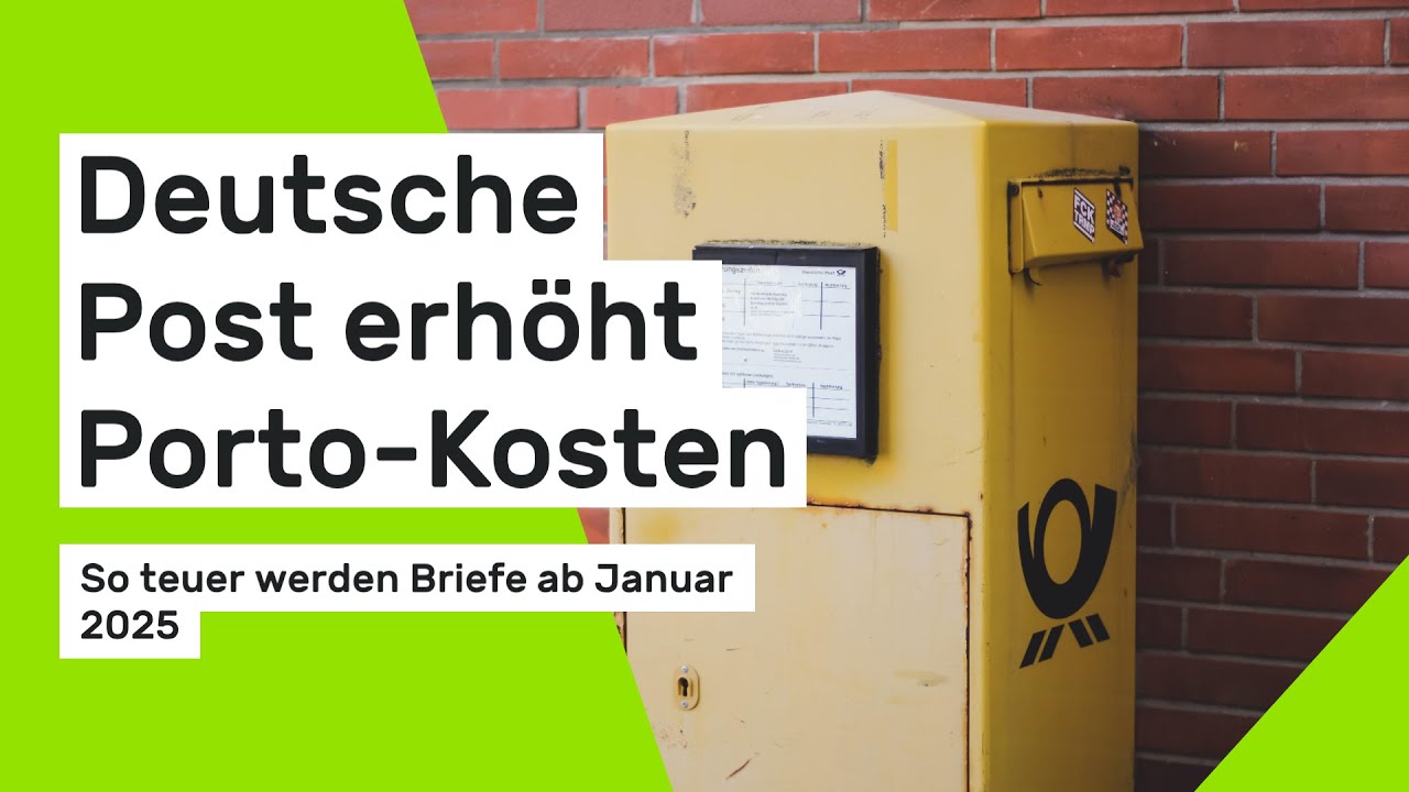 Deutsche Post erhöht Porto: So teuer werden Briefe ab Januar 2025 - YouTube