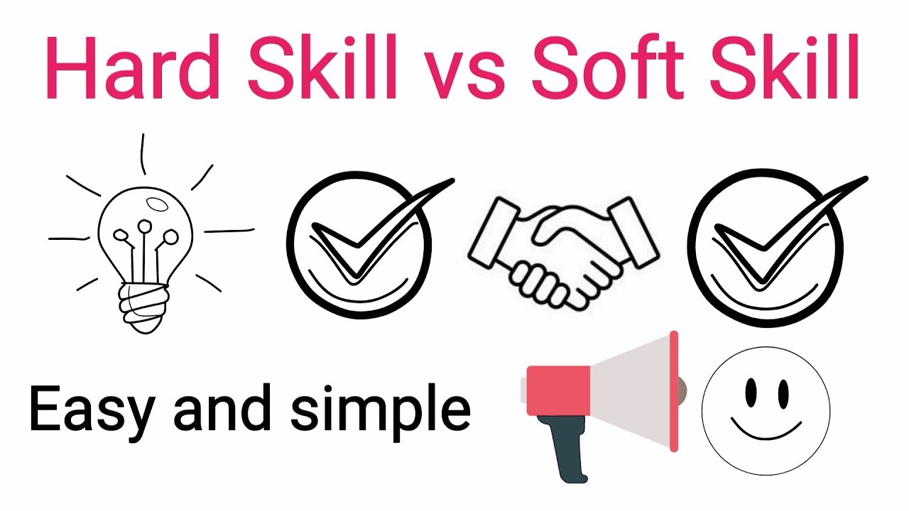 #skills * Hard Vs Soft Skills * ( Easy & Simple ) - YouTube