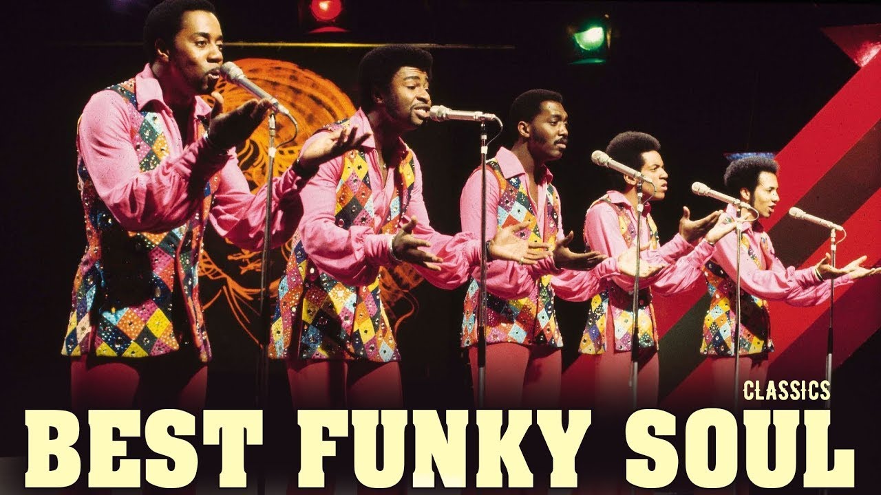 BEST FUNKY SOUL - 70'S FUNK SOUL CLASSICS - The Temptations, Earth Wind ...
