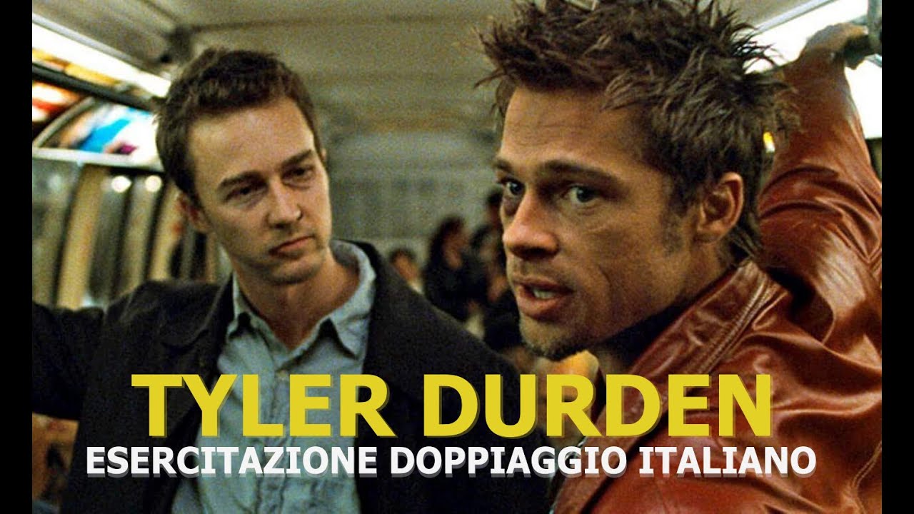 TYLER DURDEN (Fight Club) - Esercitazione di doppiaggio italiano - YouTube