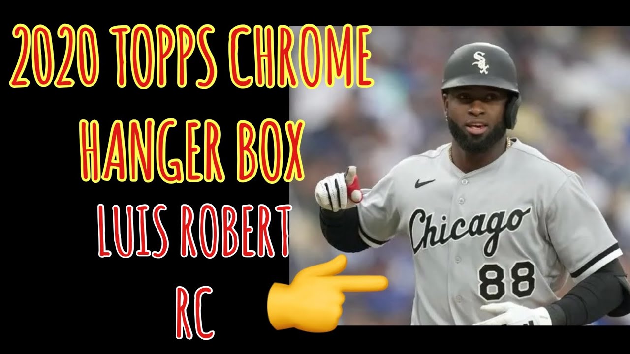 🚨LUIS ROBERT RC🚨2020 TOPPS CHROME HANGER BOX OPENING BASEBALL CARDS ...