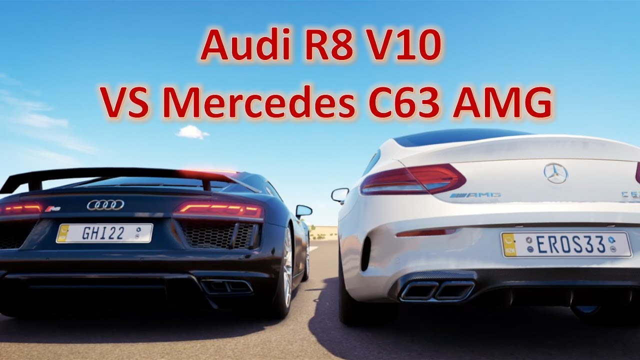 Audi R8 V10 VS Mercedes C63 AMG - Drag race on Forza Horizon 3 - YouTube