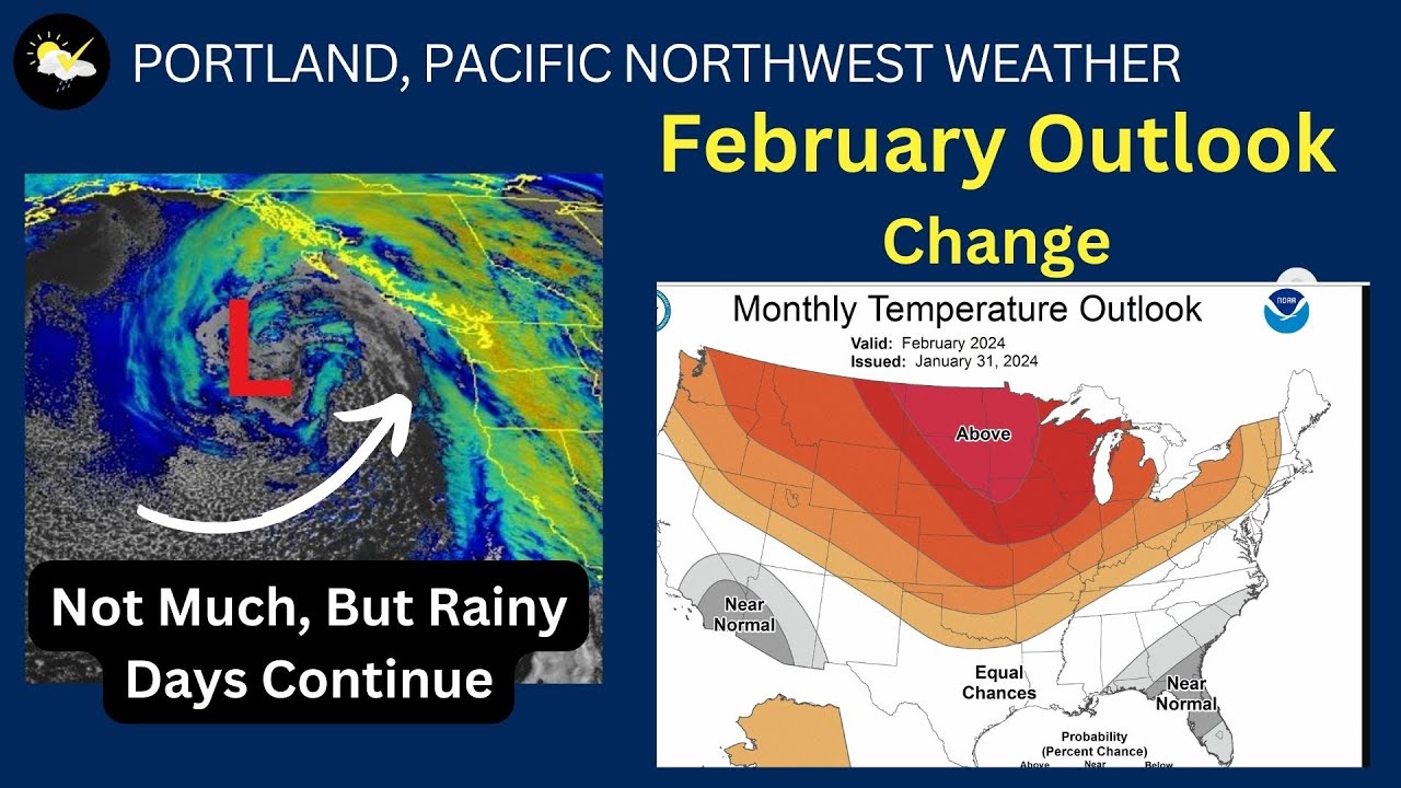 Portland, Pacific Northwest February Pattern Change - YouTube