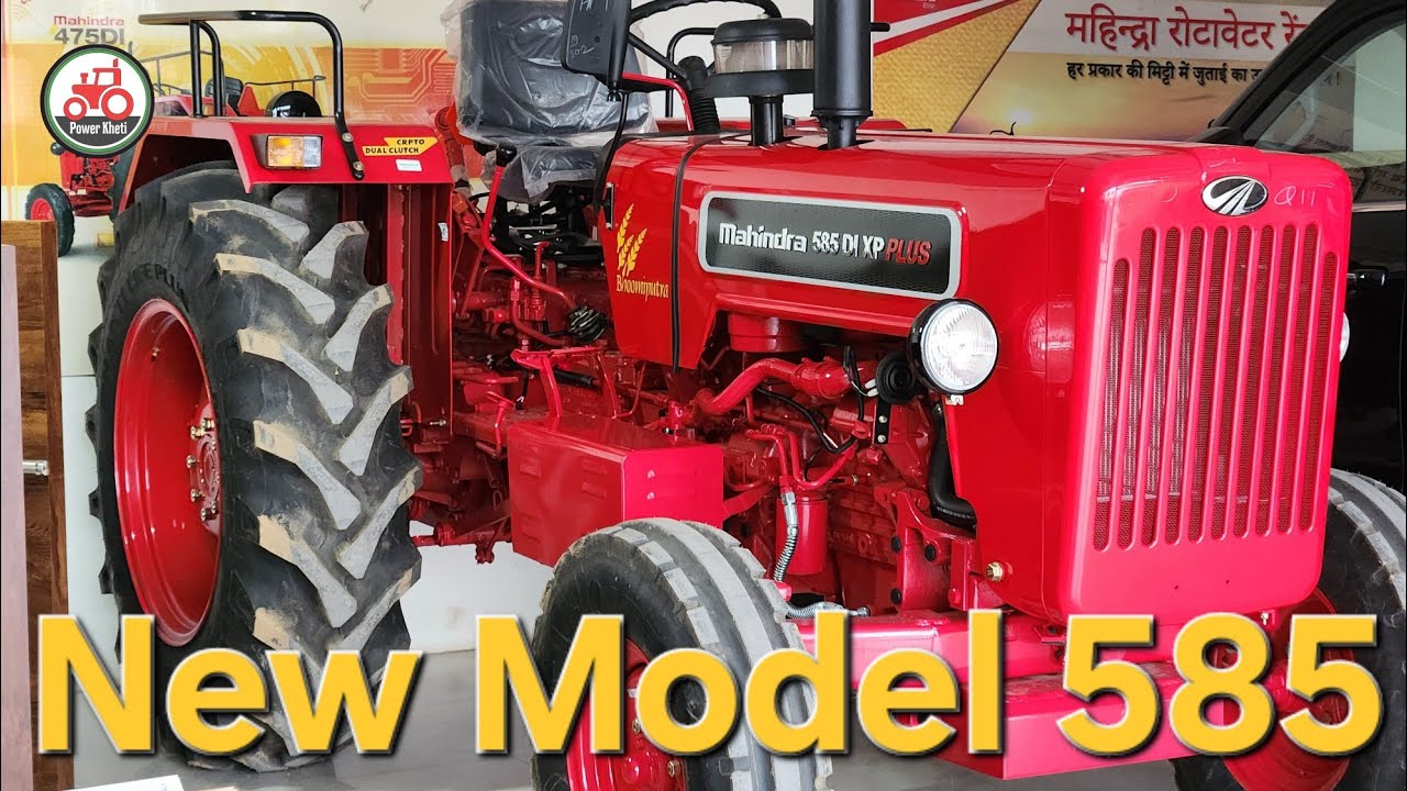 Mahindra 585 न्यू मॉडल कई बदलाव के साथ एक मेरा मनपसंद 🔥🔥 - YouTube