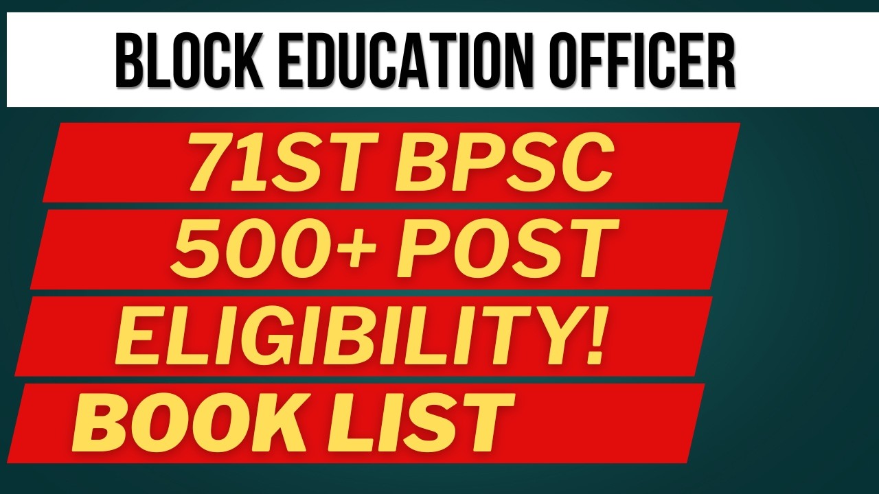 BEO NEW VACANCY II NEW EXAM PATTERN II ELIGIBILITY II 500+ POST II BPSC ...