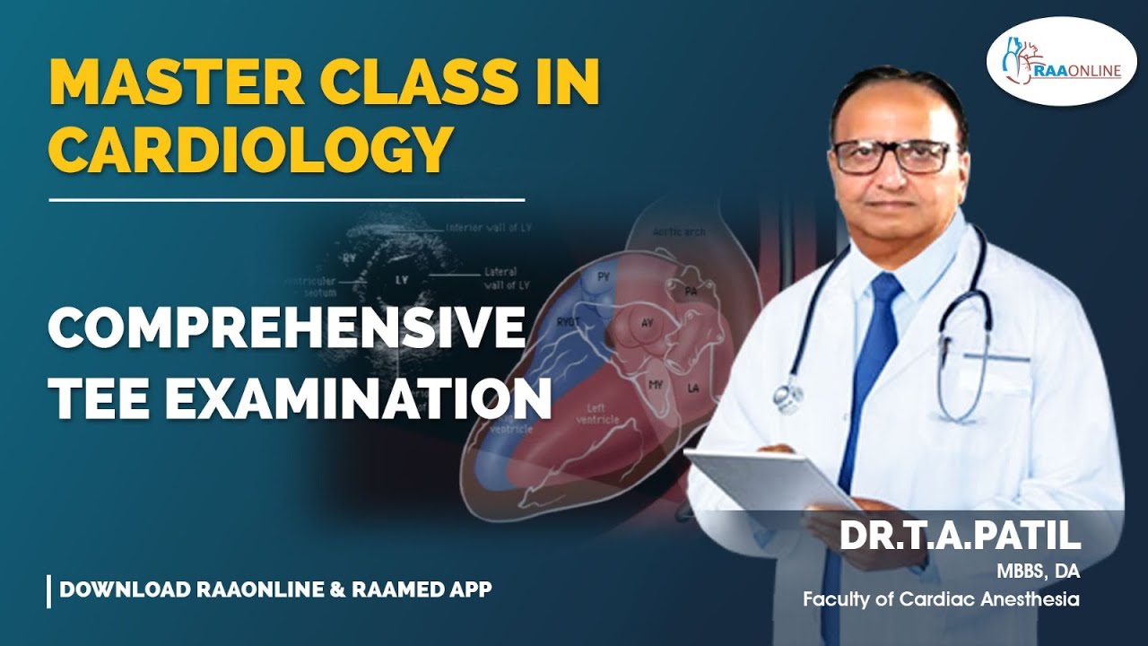 Comprehensive TEE Examination - Master Class in Cardiology - YouTube