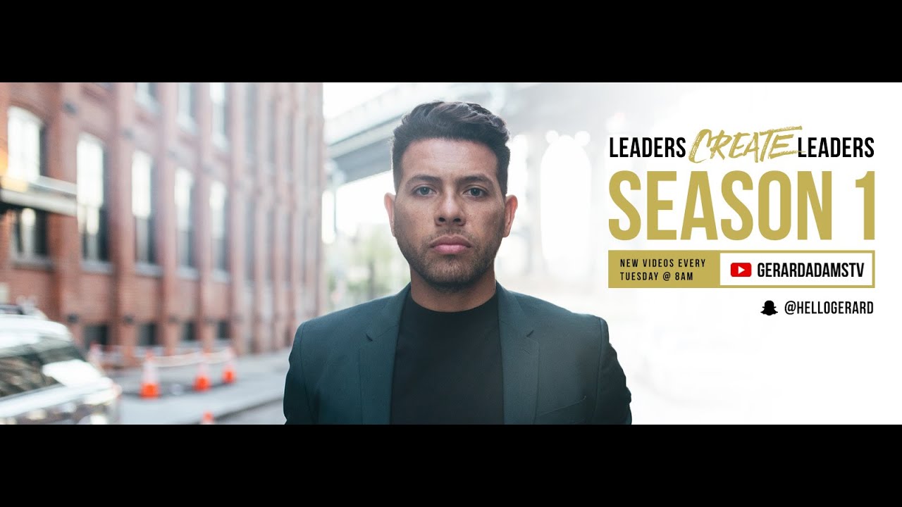 Leaders Create Leaders - Gerard Adams "The Millennial Mentor" - YouTube