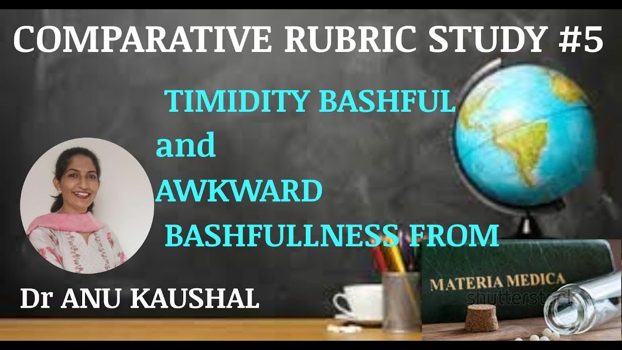 COMPARATIVE RUBRIC STUDY #5 Dr ANU KAUSHAL @hsh_homeopathy - YouTube