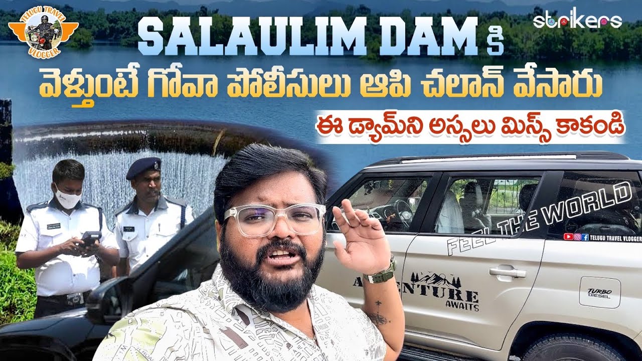 Salaulim Dam Goa || Must visit location of Goa || Telugu Travel Vlogger ...