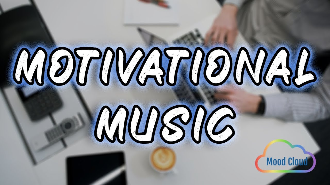 MONDAY MORNING MOTIVATIONAL BACKGROUND MUSIC / MOTIVATIONAL BACKGROUND ...